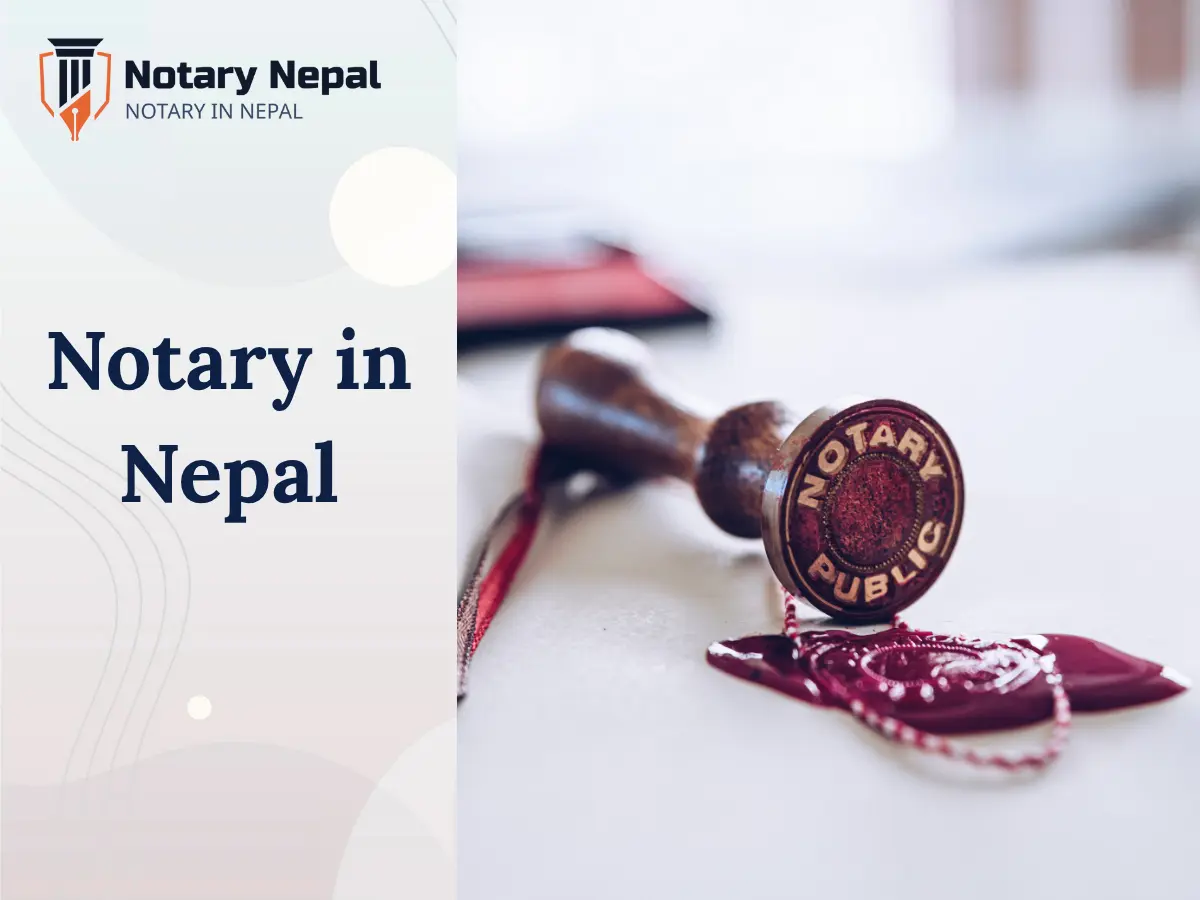 Notary in Nepal – Certified Notary Services & Legal Document Verification